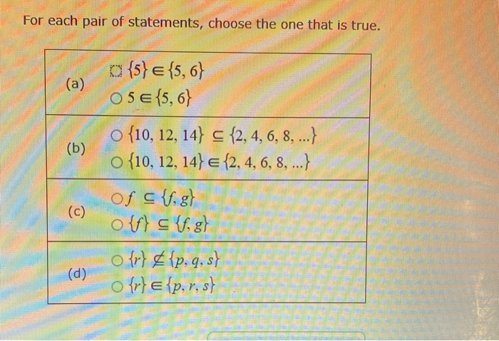 Solved For each pair of statements, choose the one that is | Chegg.com