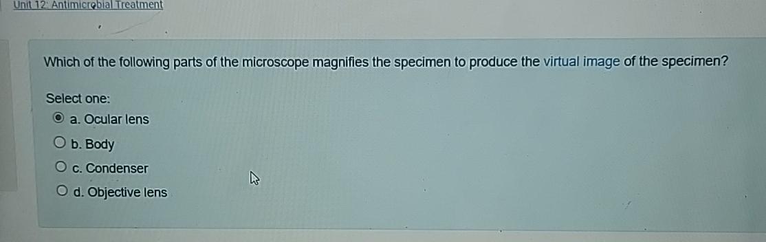 Solved Which of the following parts of the microscope | Chegg.com