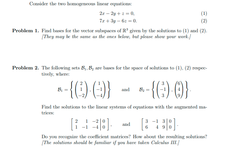 Solved Consider the two homogeneous linear | Chegg.com