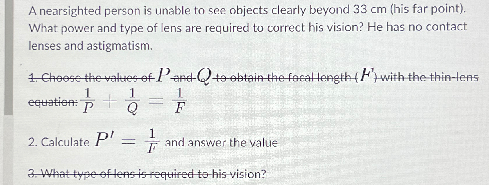 Solved A nearsighted person is unable to see objects clearly | Chegg.com