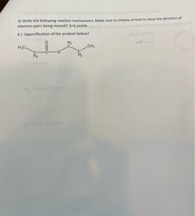 Solved 3) Write the following reaction mechanisms. Make sure | Chegg.com