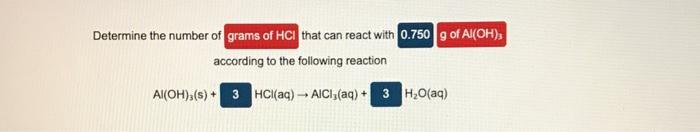 Solved Determine the number of grams of HCI that can react | Chegg.com