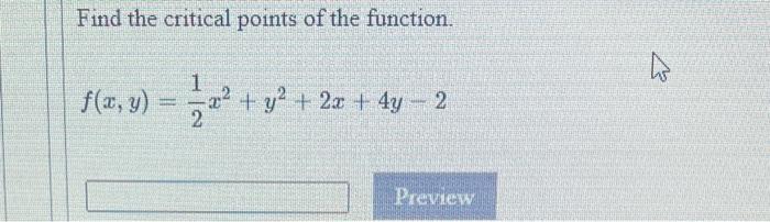 Solved Find the critical points of the function. | Chegg.com