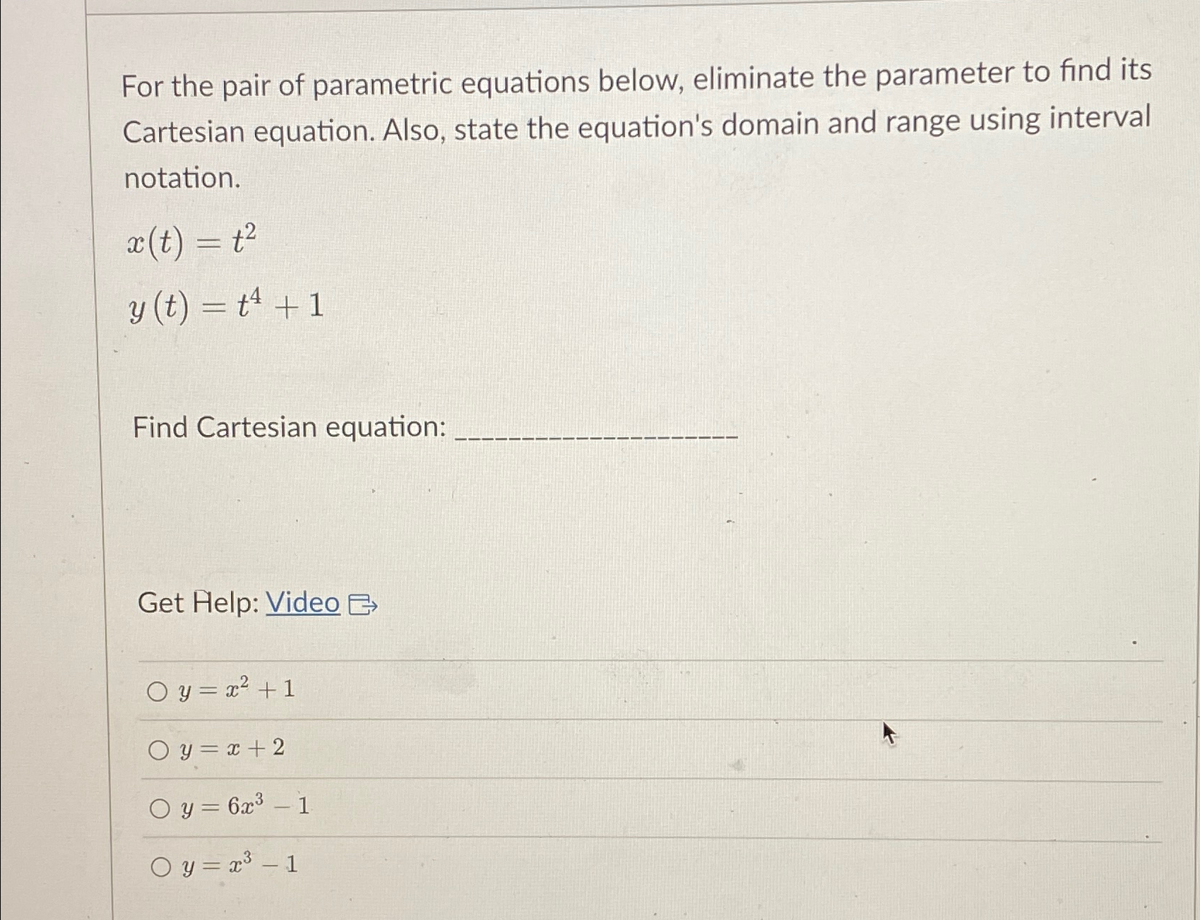 Solved For the pair of parametric equations below, eliminate | Chegg.com