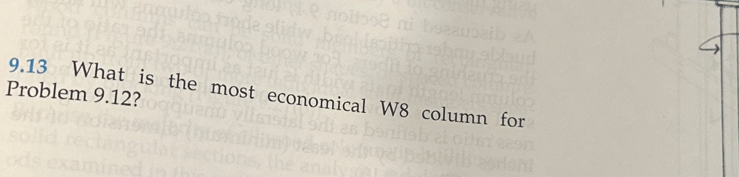 Solved 9.13 ﻿What is the most economical W8 ﻿column for | Chegg.com