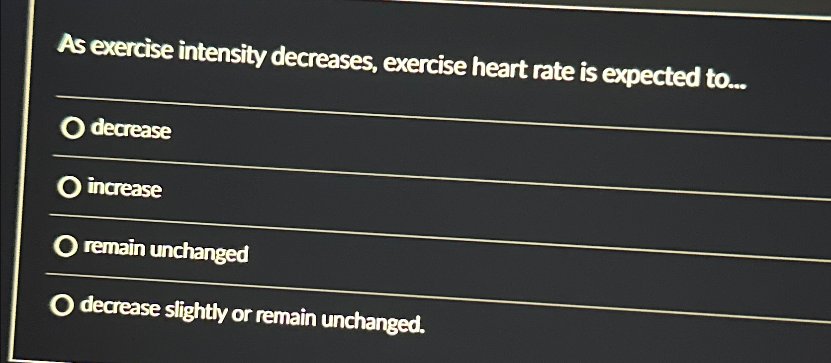 Solved As exercise intensity decreases, exercise heart rate | Chegg.com