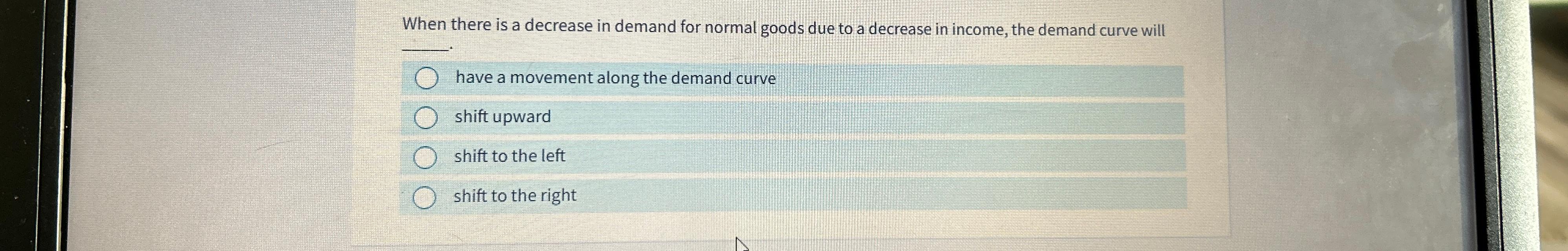 Solved When there is a decrease in demand for normal goods | Chegg.com