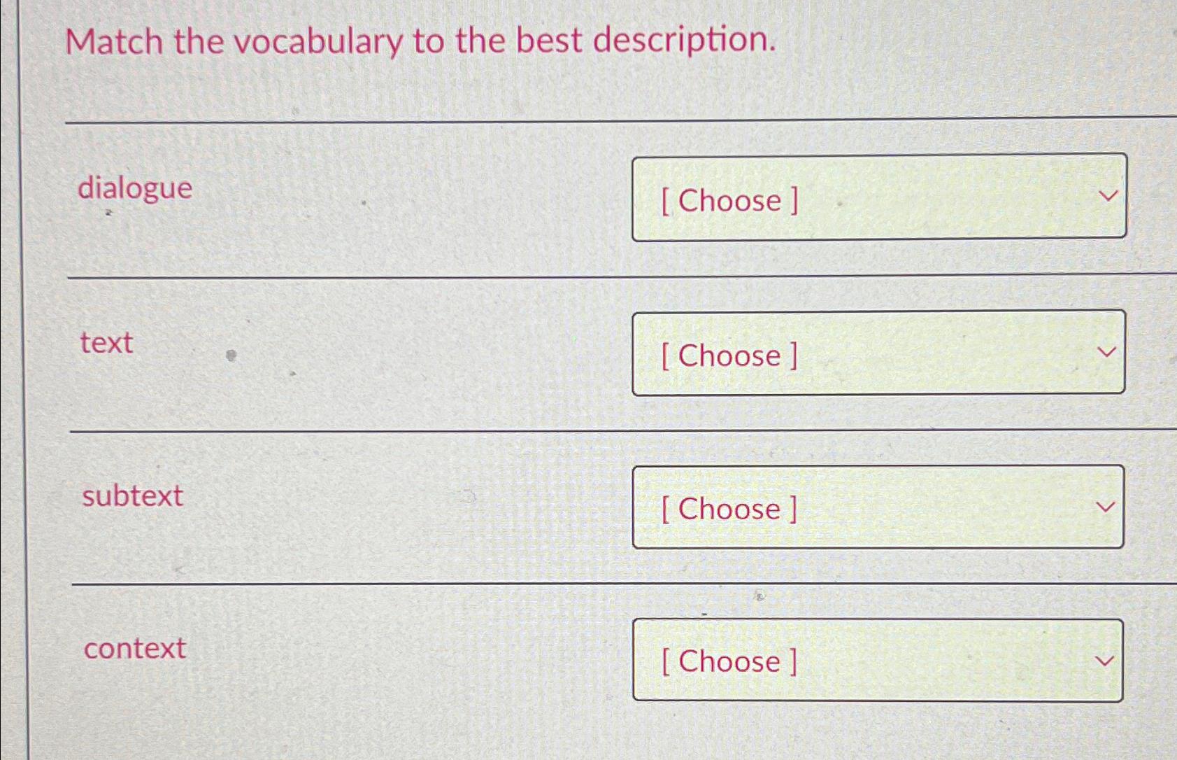 Solved Match the vocabulary to the best | Chegg.com