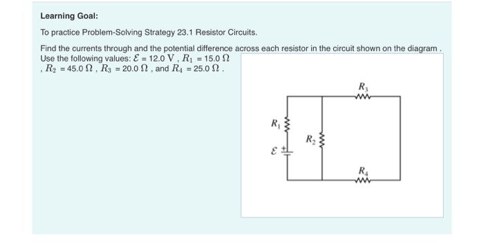 Solved Learning Goal: To practice Problem Solving Strategy | Chegg.com