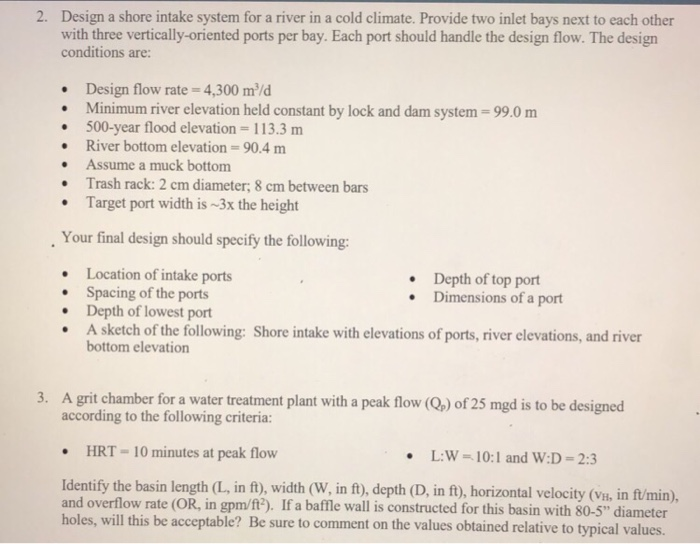 2. Design a shore intake system for a river in a cold | Chegg.com