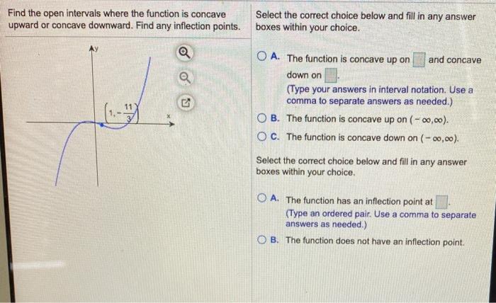 Solved Find the open intervals where the function is concave | Chegg.com