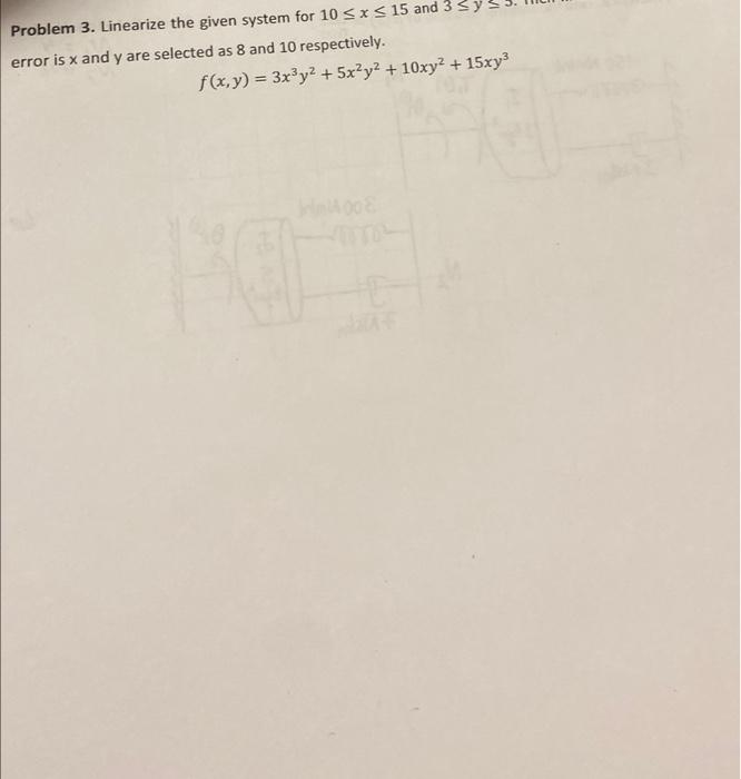 roblem 3. Linearize the given system for 10≤x≤15 and | Chegg.com