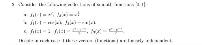 Solved 2. Consider the following collections of smooth | Chegg.com