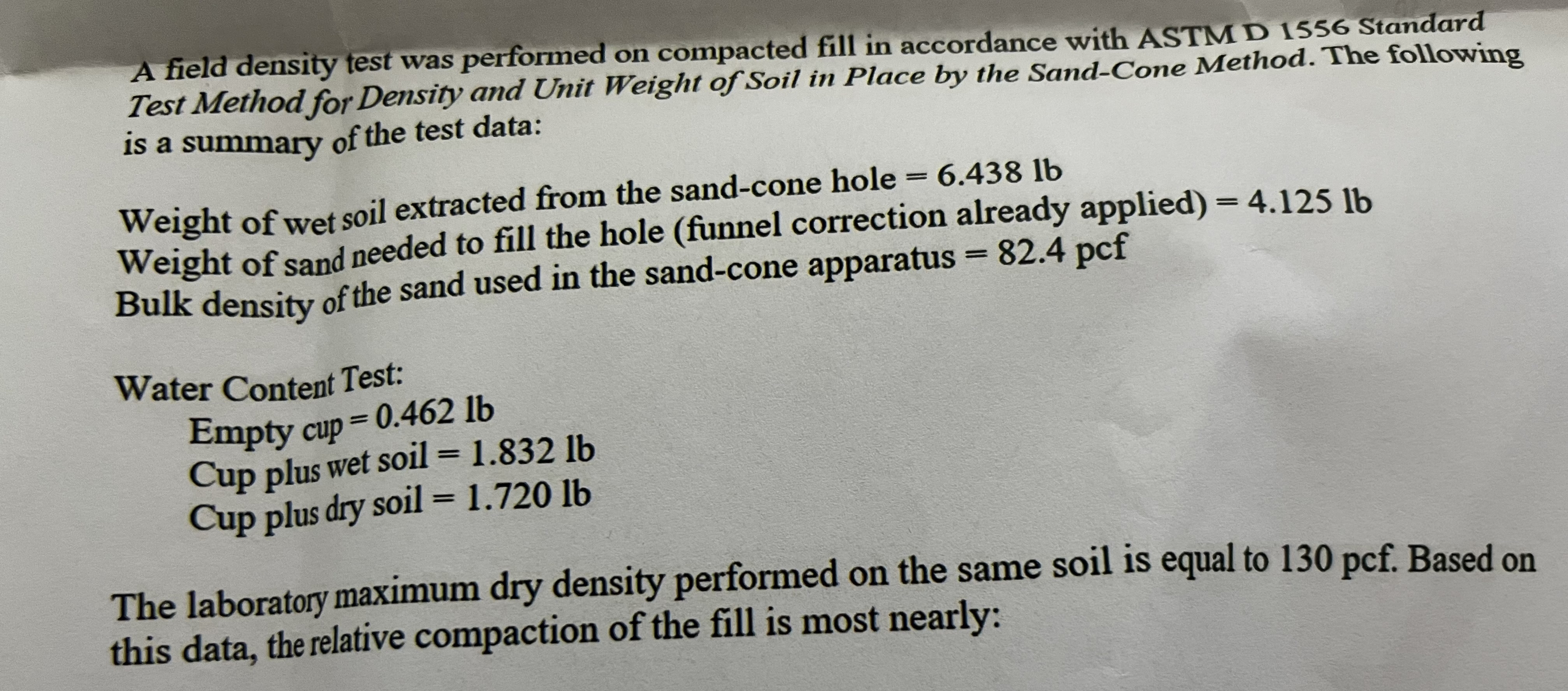Solved A field density test was performed on compacted fill | Chegg.com
