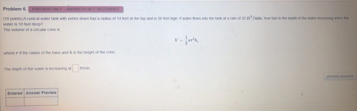 Solved Problem 6. PREVIEW ONLY -- ANSWERS NOT RECORDED (10 | Chegg.com