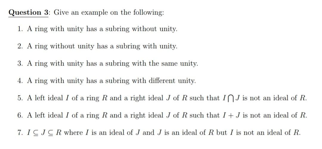Solved Question 3: Give an example on the following: 1. A | Chegg.com