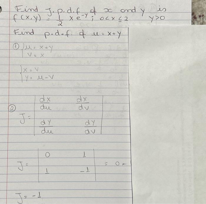 Solved S Find J.p.def of x and y f (x, y) 1 xe-y; ocх са 2 | Chegg.com