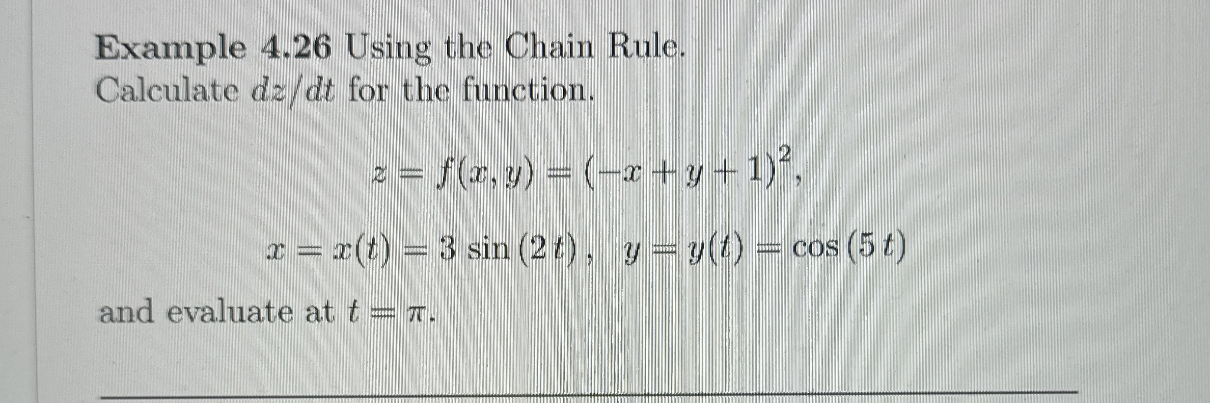 Solved Example 4.26 ﻿Using the Chain Rule.Calculate dzdt | Chegg.com