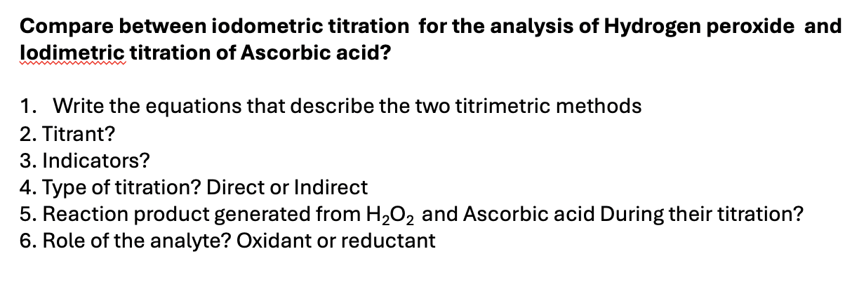 Solved Compare between iodometric titration for the | Chegg.com