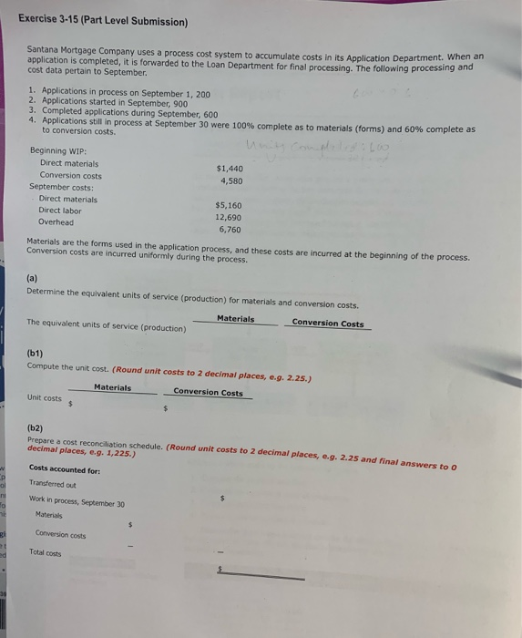 Solved Exercise 3-15 (Part Level Submission) Santana | Chegg.com