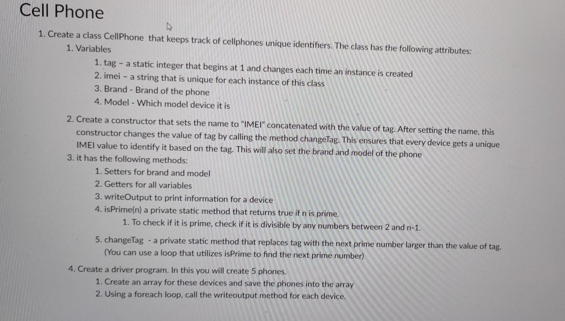 Solved Create a class CellPhone that keeps track of | Chegg.com