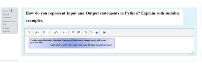 Solved 21 How do you represent Input and Output statements | Chegg.com