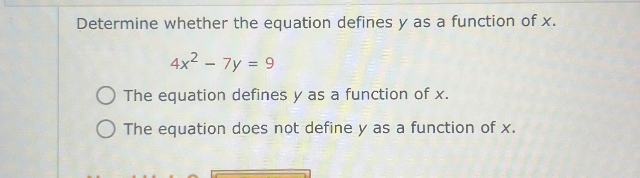 Determine whether the equation defines y ﻿as a | Chegg.com