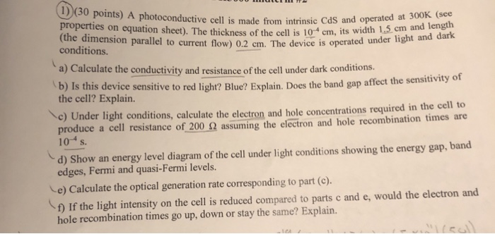 Solved (1) (30 points) A photoconductive cell is made from | Chegg.com