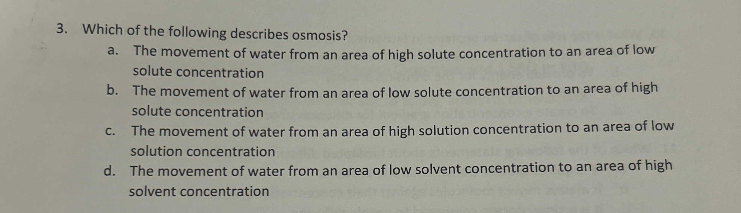 Solved Which of the following describes osmosis?a. ﻿The | Chegg.com