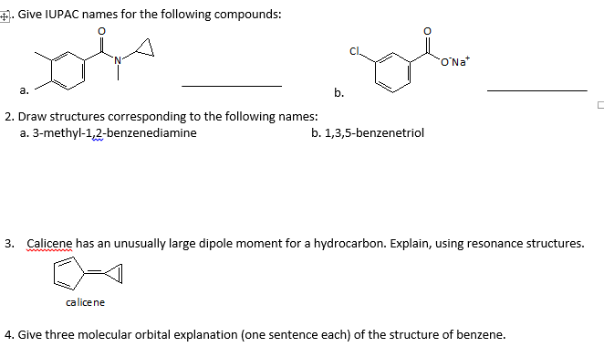 Solved *. Give IUPAC names for the following compounds: o c! | Chegg.com