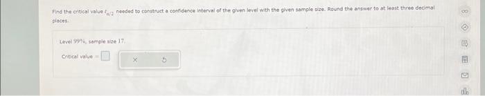 Solved Find the critical value t a/2 needed to construct a | Chegg.com