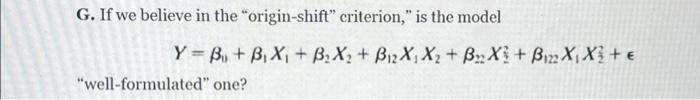 Solved G. If we believe in the "origin-shift" criterion," is | Chegg.com