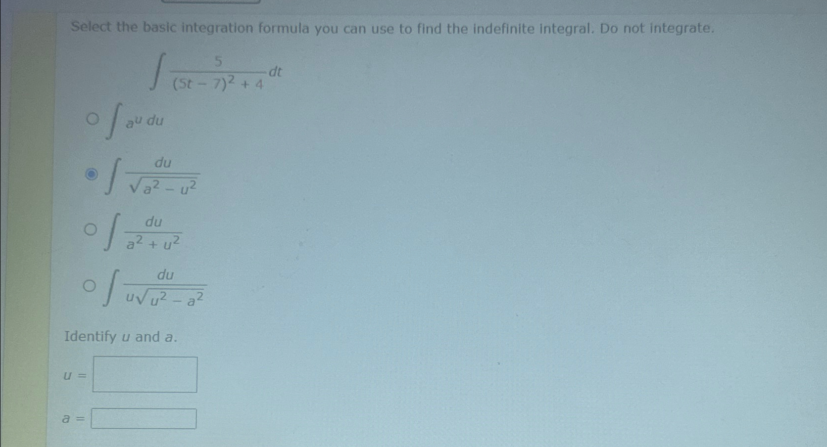 Solved Select the basic integration formula you can use to | Chegg.com