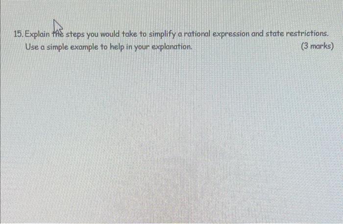 Solved 15. Explain the steps you would take to simplify a | Chegg.com