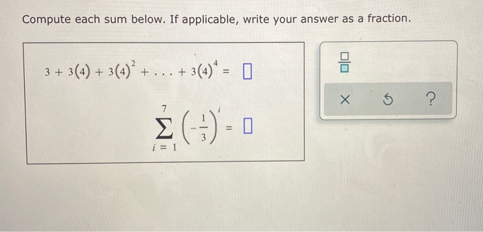 Solved Compute each sum below. If applicable, write your | Chegg.com