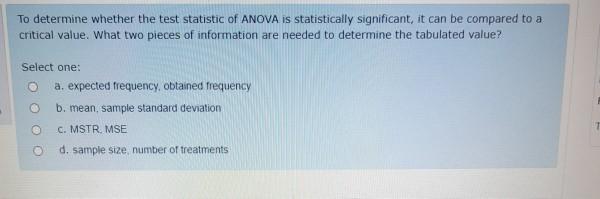 Solved To determine whether the test statistic of ANOVA is | Chegg.com
