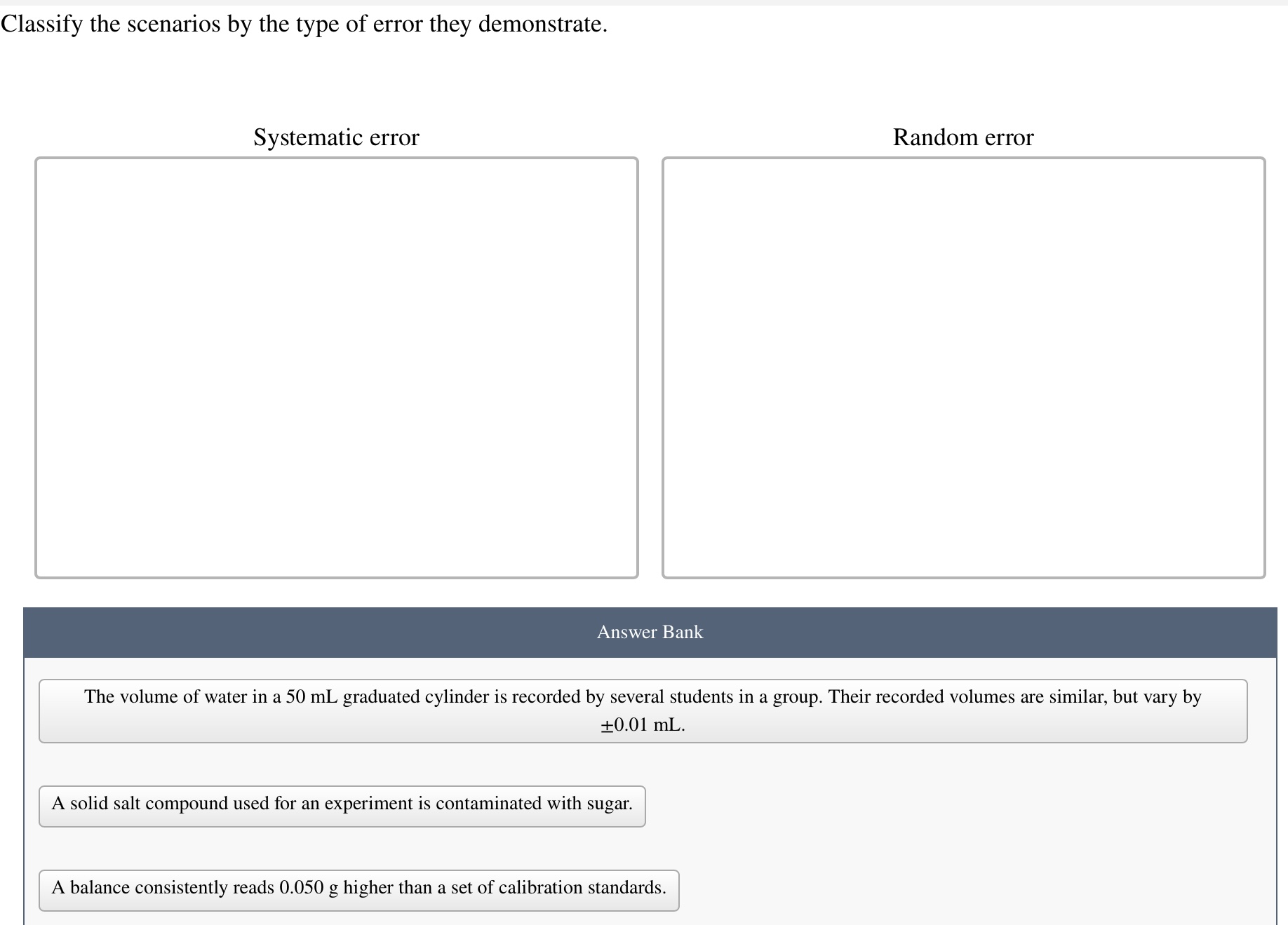 Solved Classify the scenarios by the type of error they | Chegg.com
