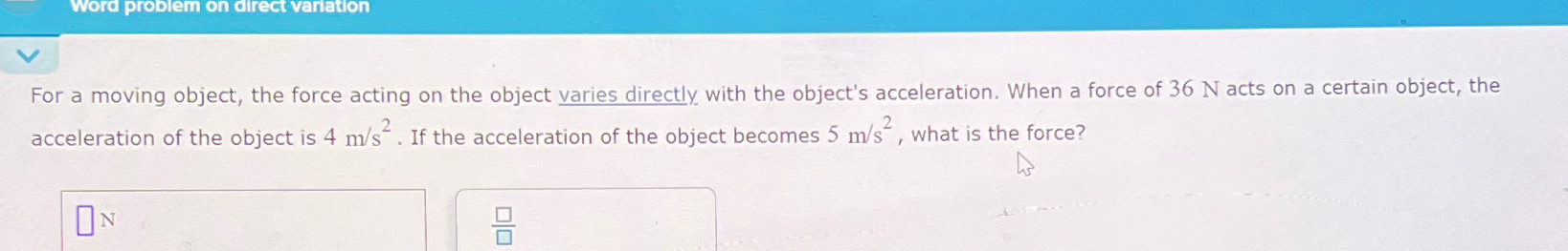 Solved For a moving object, the force acting on the object | Chegg.com