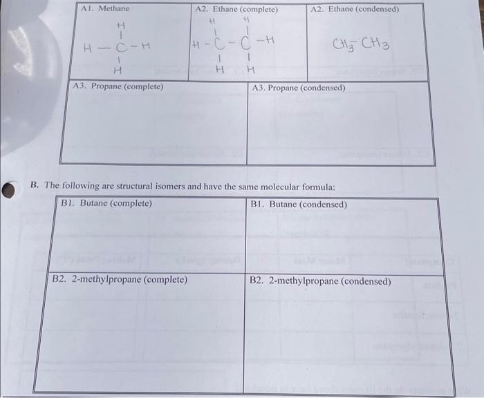 Solved A1. Methane H 1 H-C-H H A3. Propane (complete) A2. | Chegg.com