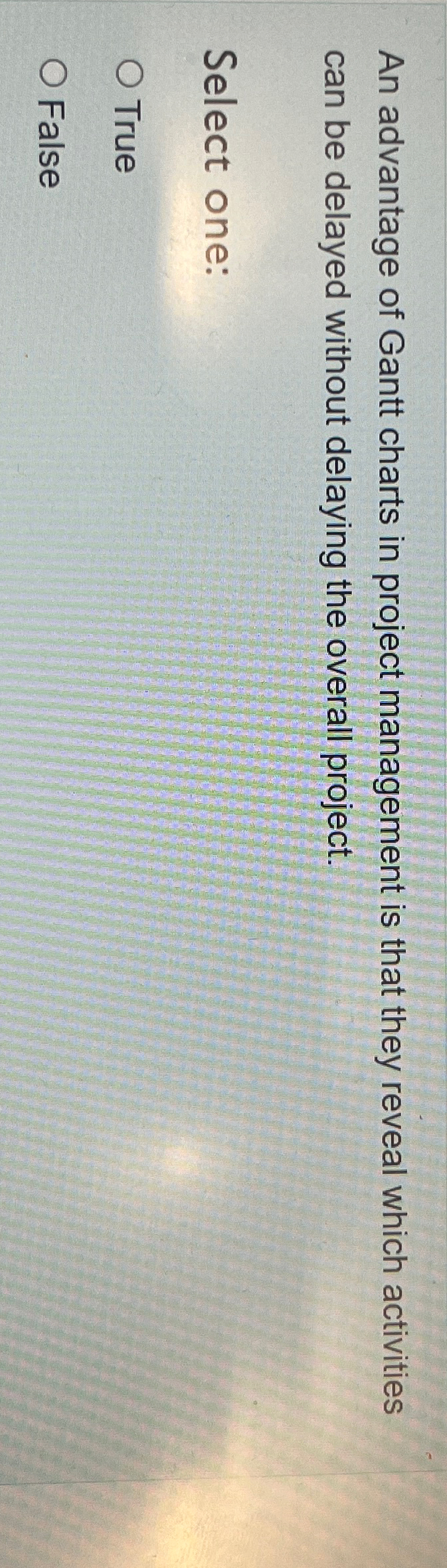 Solved An advantage of Gantt charts in project management is | Chegg.com