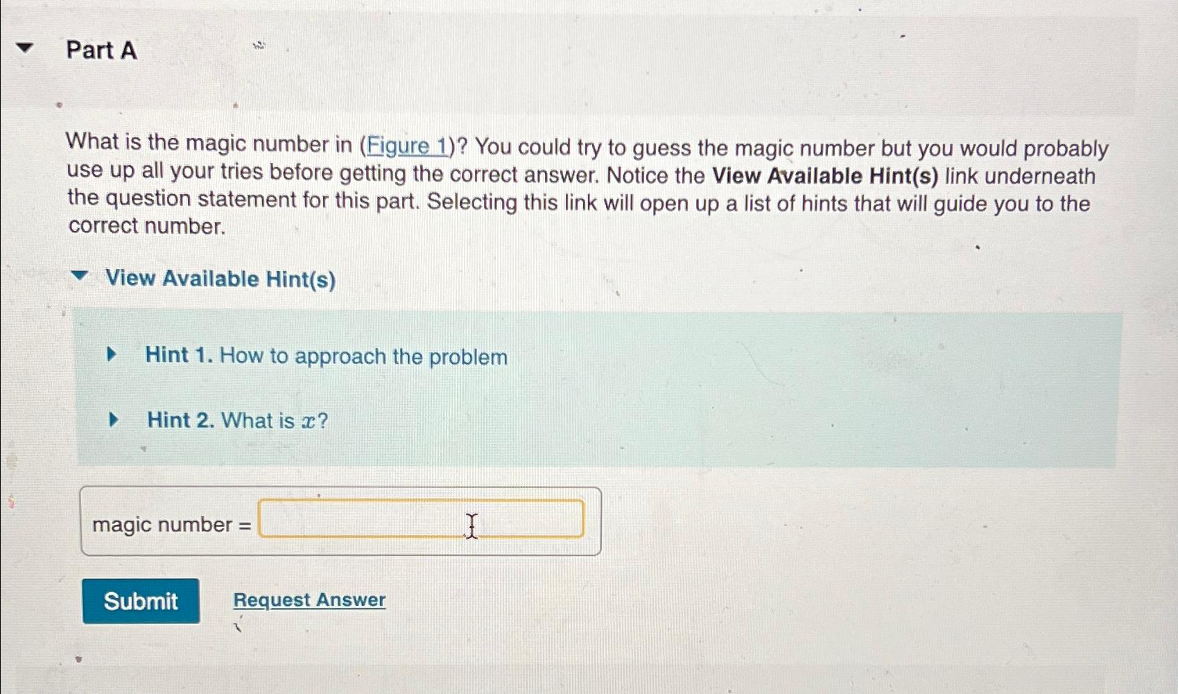 Solved Part AWhat is the magic number in (Figure 1)? ﻿You | Chegg.com