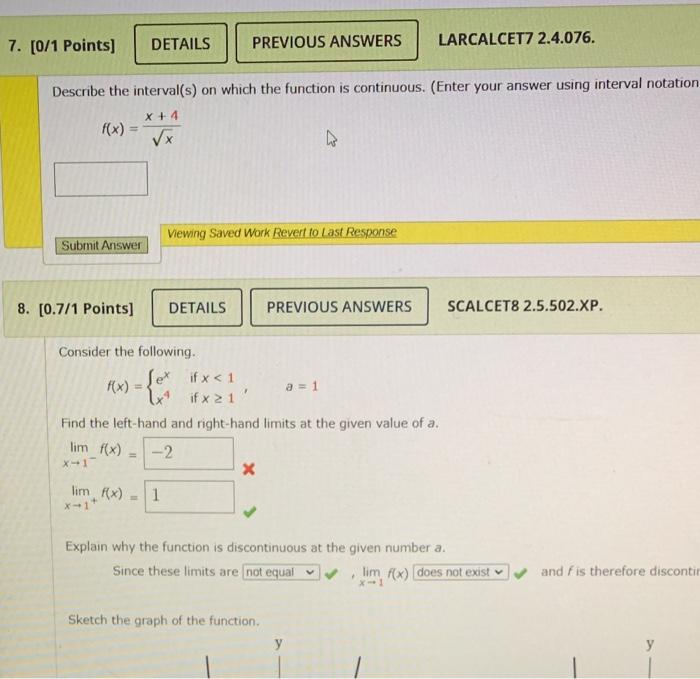 Solved 7. [0/1 Points] LARCALCET7 2.4.076. Describe the | Chegg.com