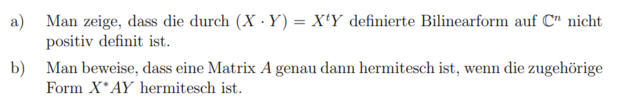 a) ﻿Man zeige, dass die durch (x*Y)=xtY ﻿definierte | Chegg.com