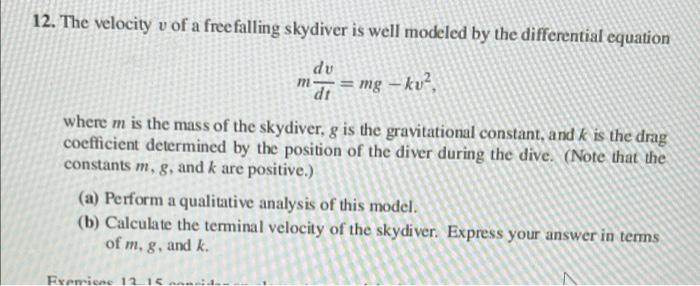 Solved 12. The velocity v of a free falling skydiver is well | Chegg.com