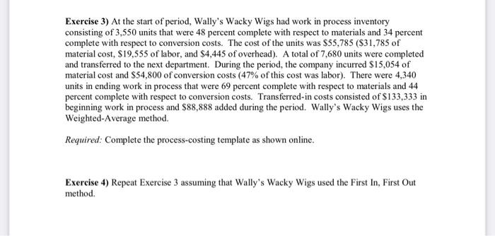 Solved Exercise 3) At the start of period, Wally's Wacky | Chegg.com