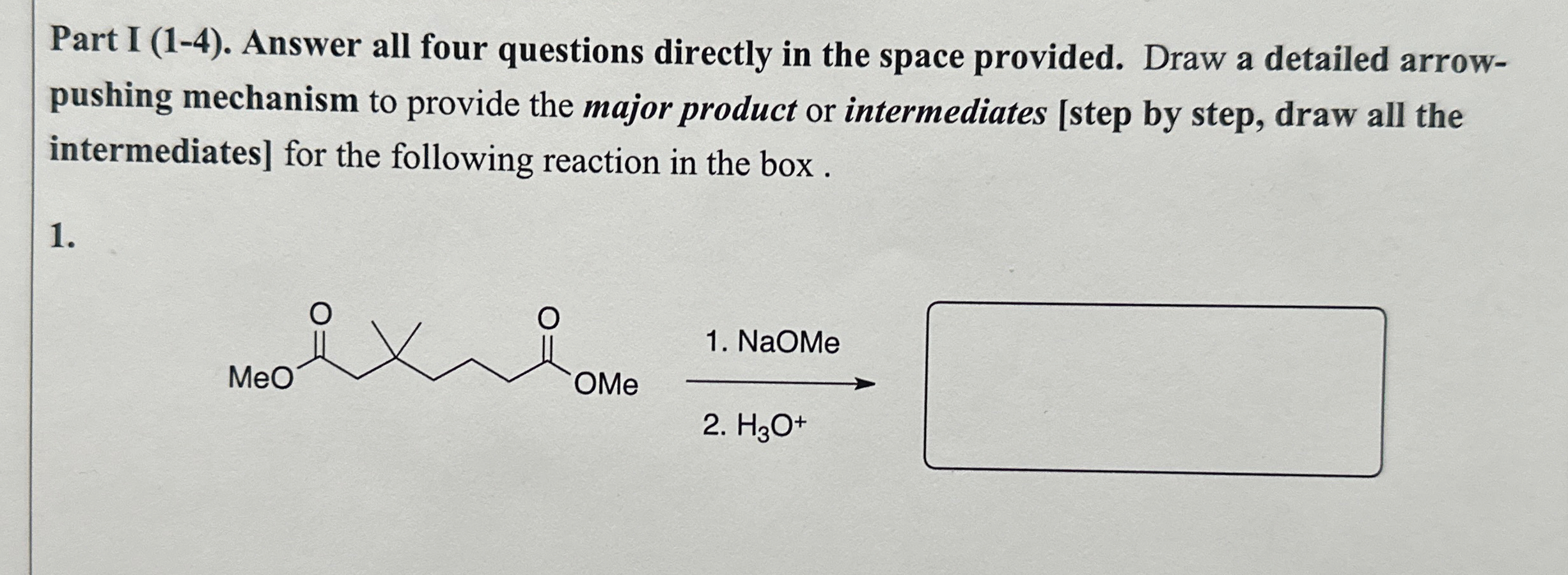 Solved Draw a detailed arrow pushing mechanism to provide | Chegg.com