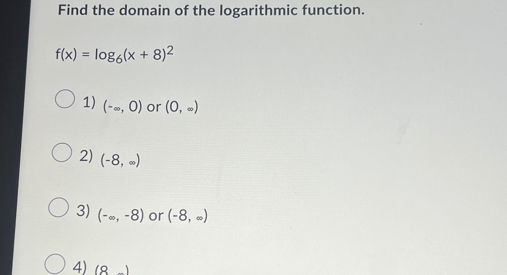 Solved Find the domain of the logarithmic | Chegg.com