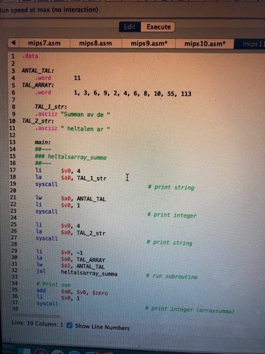 Solved Supposed To Write A Subroutine In Mips Mars That Does 6939
