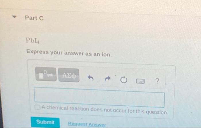 PbL4 Express your answer as an ion.KCl Express your | Chegg.com