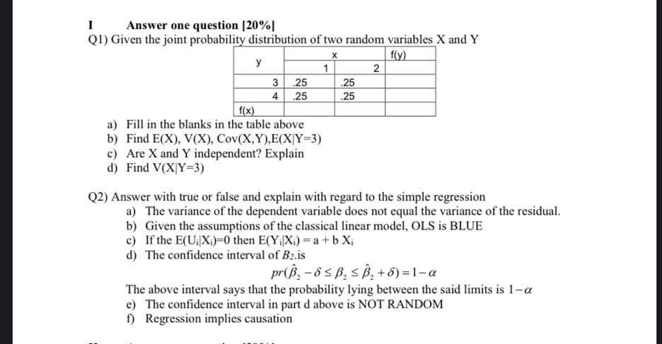 IAnswer one question [20%]Q1) ﻿Given the joint | Chegg.com